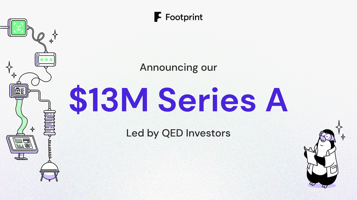 Footprint $13M Series A led by QED